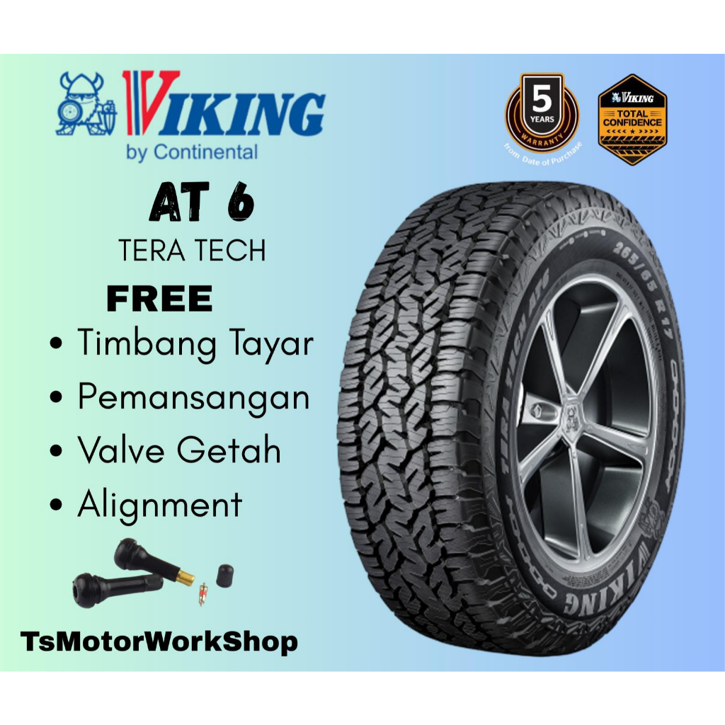 TAYAR VIKING TERA TECH AT6 TAHUN 2022 FREE VALVE GETAH SETIAP 1BIJI ...