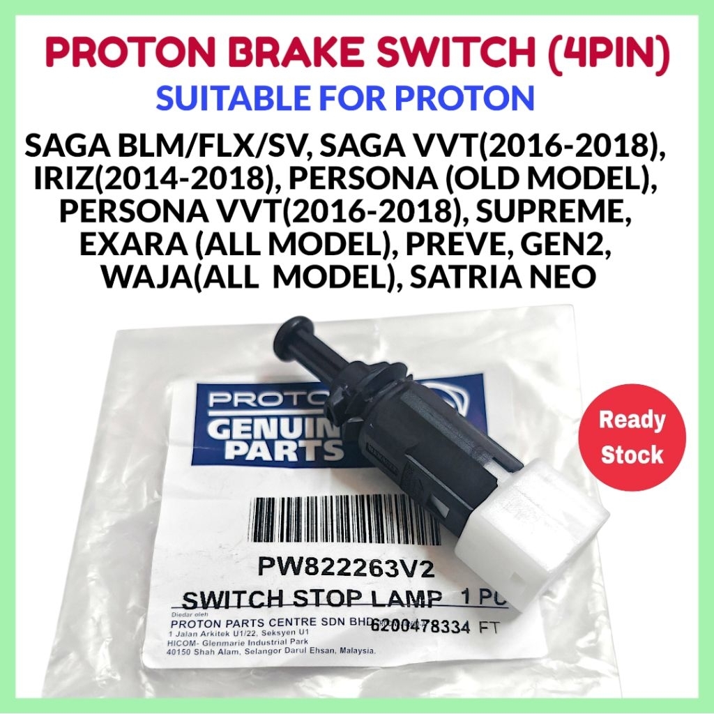 PROTON SAGA BLM VVT FLX BRAKE SWITCH PW822263 EXORA BOLD GEN2 PERSONA ...