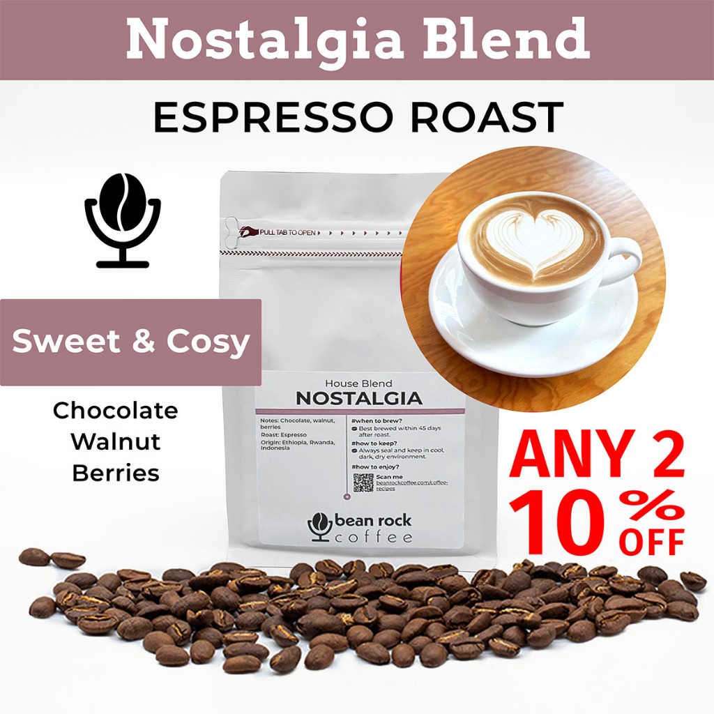 Nostalgia (Espresso Blend) - Coffee Bean Freshly Roasted - Bean Rock ...
