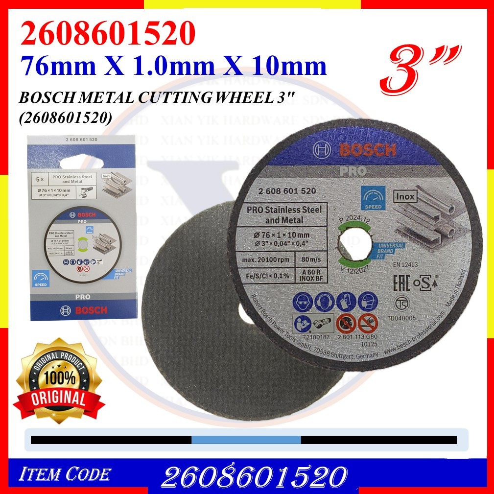 BOSCH (76mm X 1.0mm X 10mm) BOSCH METAL CUTTING WHEEL (2608 601 520) 3 ...