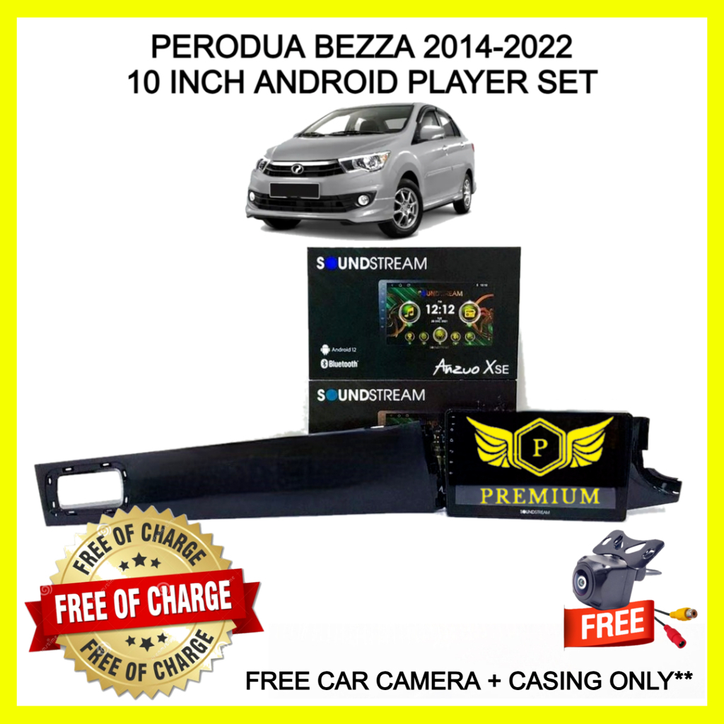 SOUNDSTREAM PERODUA BEZZA 2014-2022 10 INCH ANDROID PLAYER (FREE CAR ...