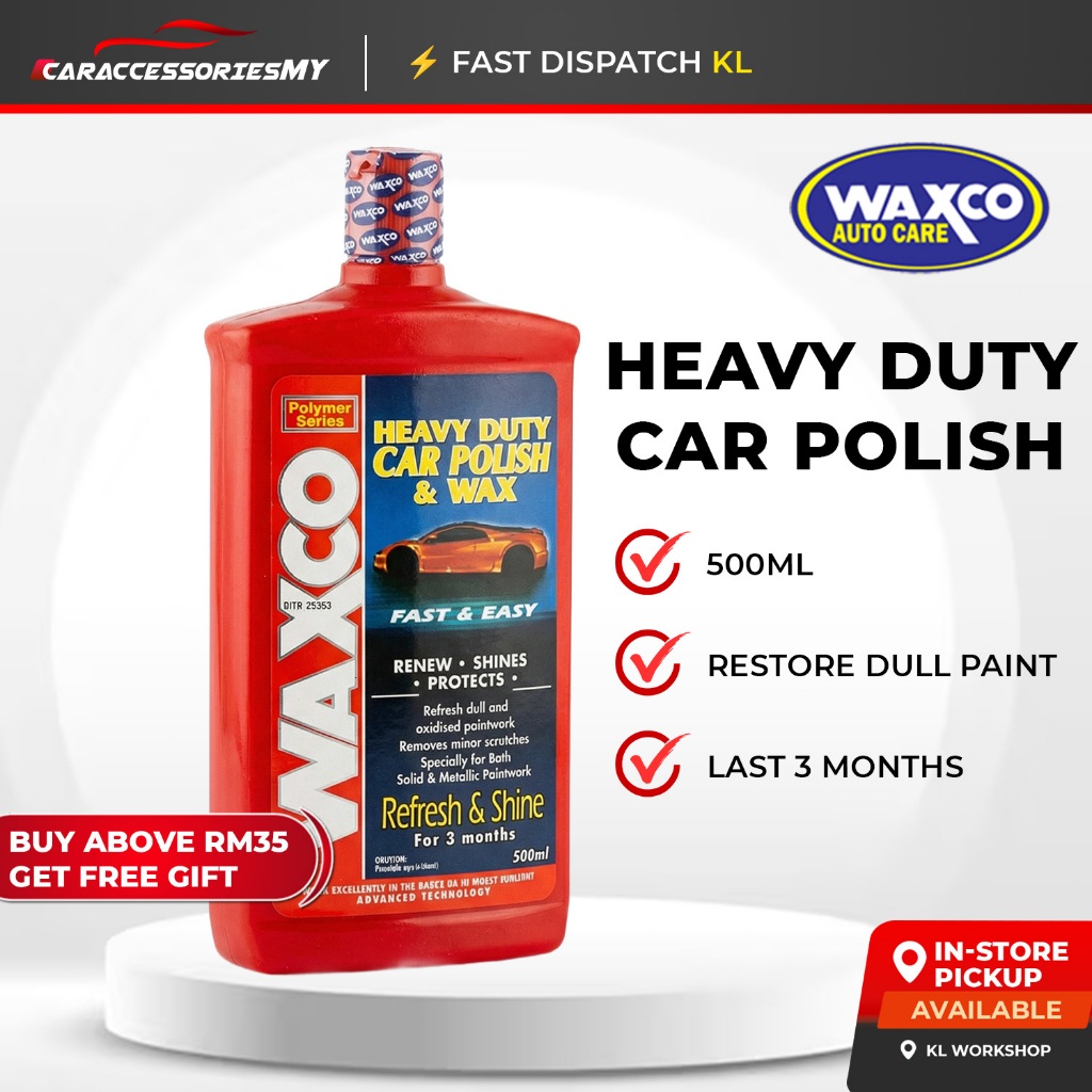 Waxco Heavy Duty Car Polish & Wax 500ml 2 in 1 Kilat Kereta Motor ...