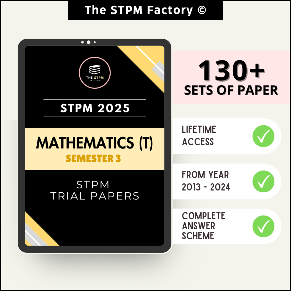 STPM 2025 | Mathematics (T) Trial Papers Semester 3 | Shopee Malaysia