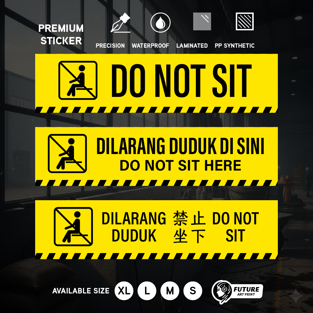 Do Not Sit Here. Dilarang Duduk Di Sini. 禁止坐下. Sticker Sign Label ...