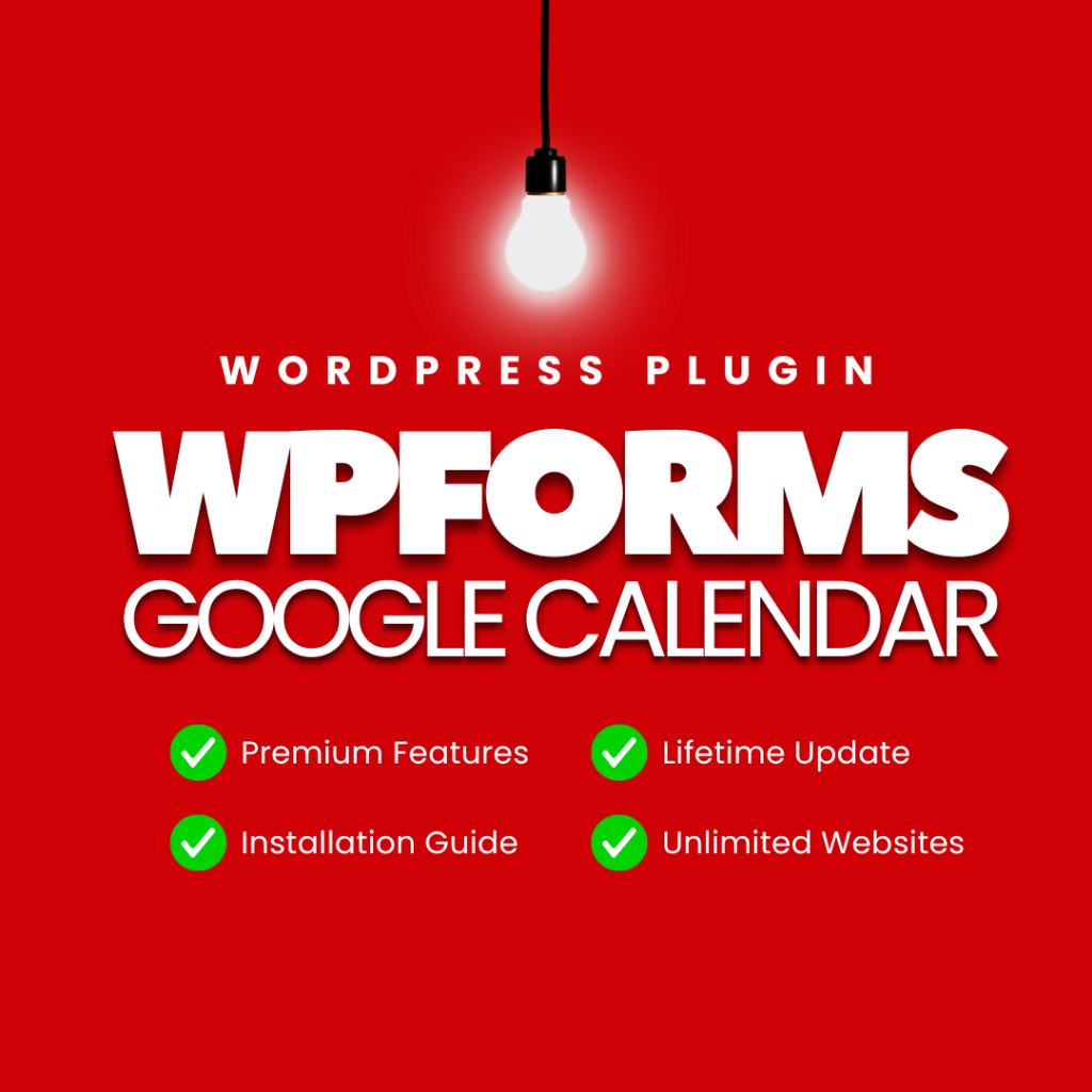 [GPL WordPress Plugin] WPForms Google Calendar WP Plugin (Lifetime Update & Access Available ...