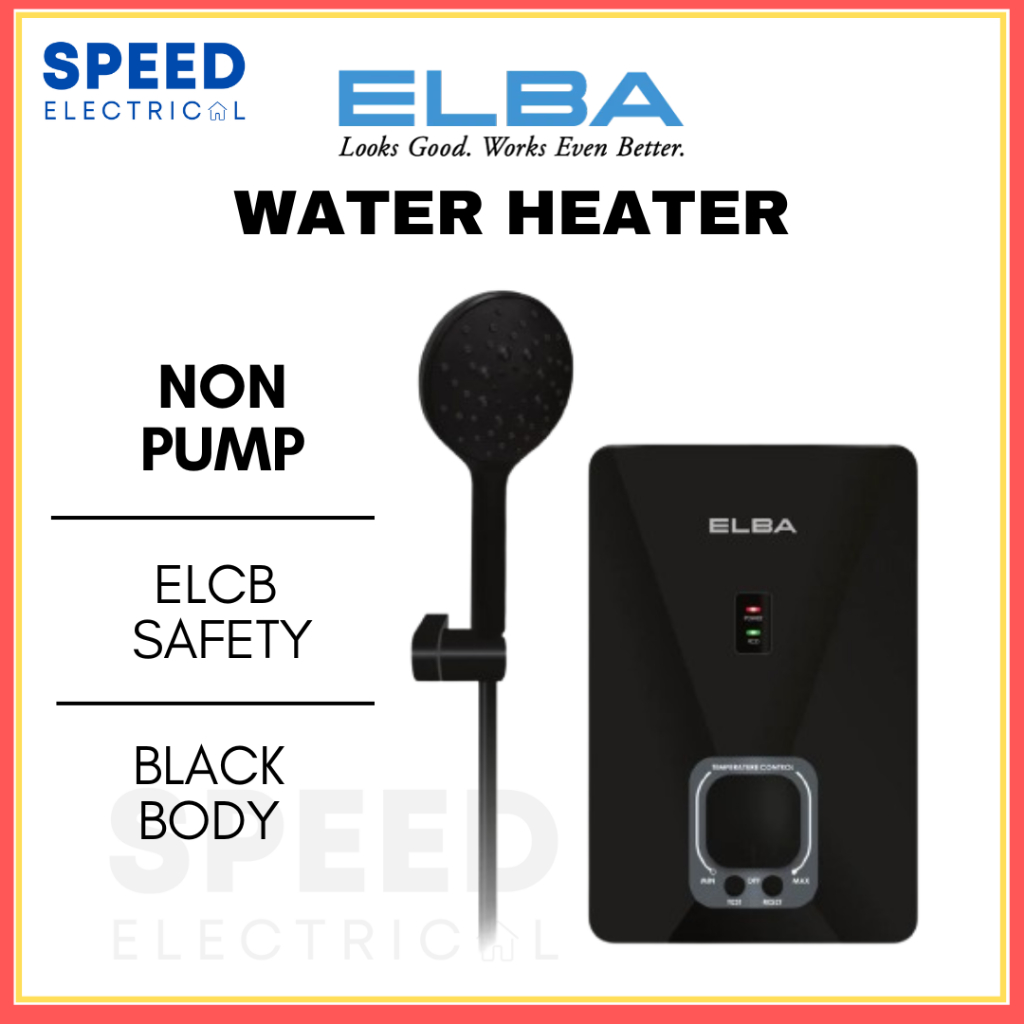 ELBA WATER HEATER NON PUMP EWH-S3823(BK) 热水器 PEMANAS AIR MANDI WATER ...
