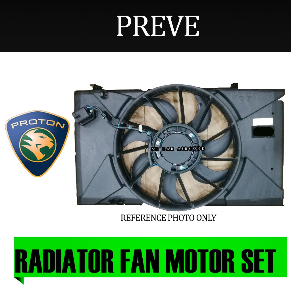 PROTON PREVE OEM RADIATOR FAN MOTOR ASSY SET (RAD MOTOR + FAN BLADE ...