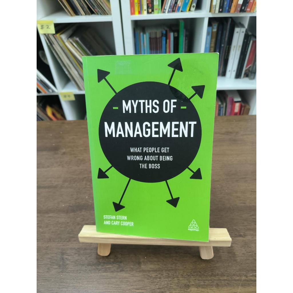 Myths of Management: What People Get Wrong About Being the Boss Stefan ...