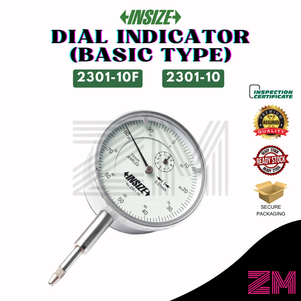 INSIZE DIAL INDICATOR (BASIC TYPE) 2301-10(Lug back),2303-10F(Flat back ...