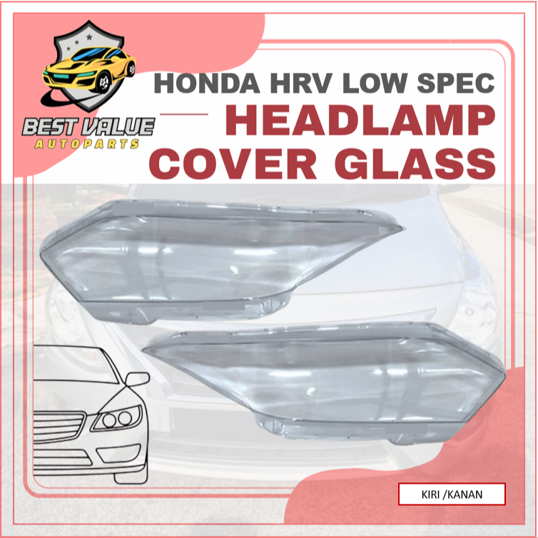 HONDA HRV 2012-2019 LOW SPEC HEAD LAMP COVER GLASS HEADLIGHT COVER ...