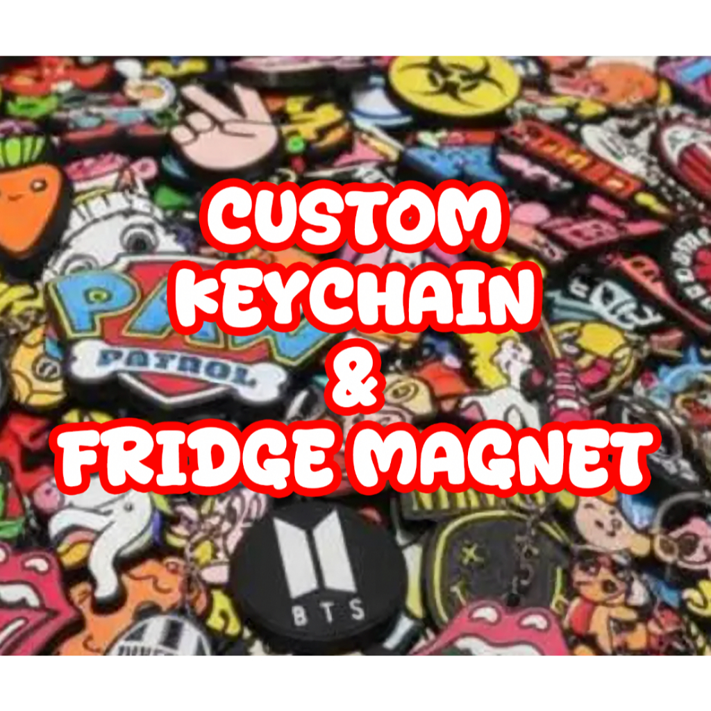 CUSTOM KEYCHAIN AND FRIDGE MAGNET | Shopee Malaysia
