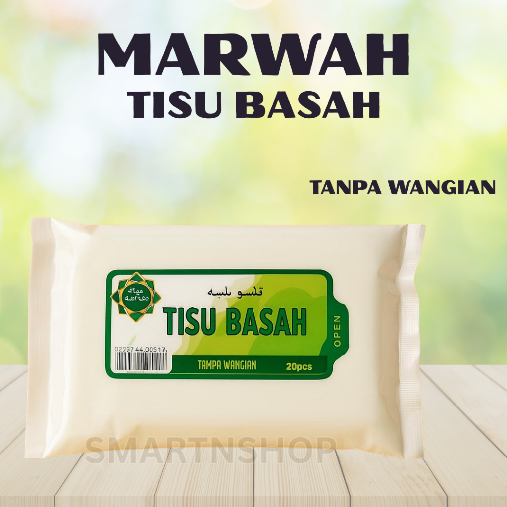 MARWAH TISU BASAH MESRA IHRAM TANPA ALKOHOL DAN WANGIAN UNTUK HAJI DAN ...