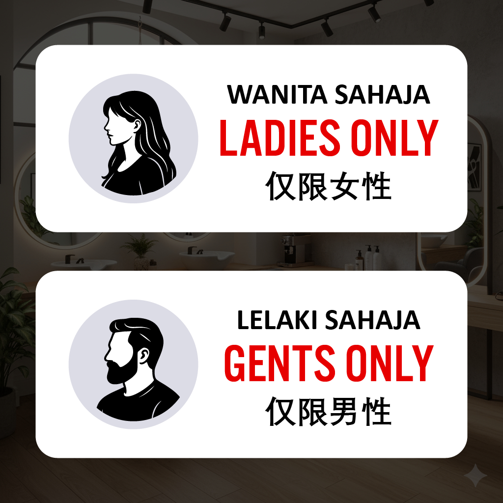 Ladies Gents Only. Wanita Lelaki Sahaja. 仅限女性男性. Sticker Sign Signage ...