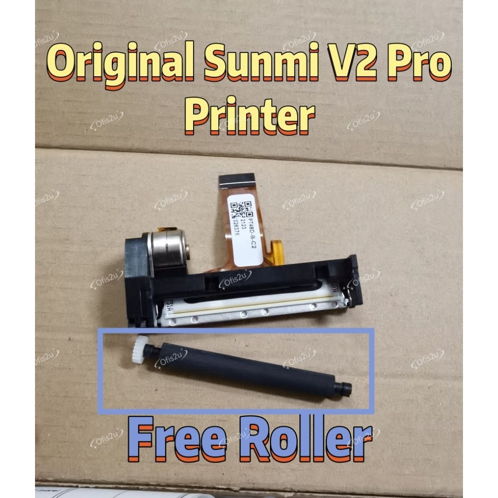 Original 58mm Printer for Sunmi V2 Pro , V2Pro, Print head Free Roller ...