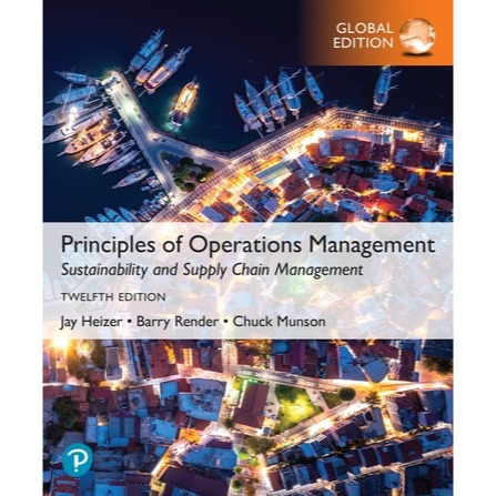 [Pearson] Principles of Operations Management: Sustainability and ...