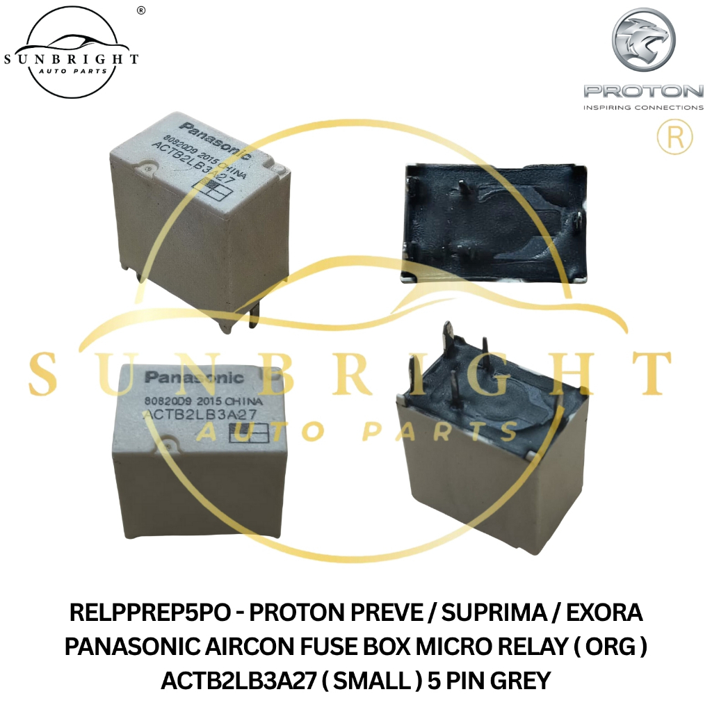 PROTON PREVE / SUPRIMA / EXORA PANASONIC AIRCON FUSE BOX MICRO RELAY ...