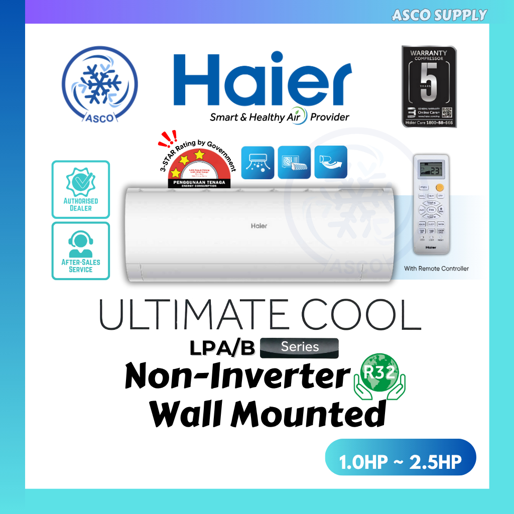 Haier || Aircond || R32 Non-Inverter Wall Mounted || Ultimate Cool ...