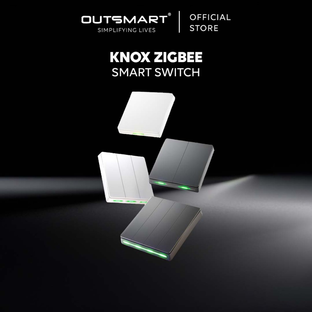 OUTSMART® ZIGBEE SMART SWITCH KNOX NO NEUTRAL WIRE NO CAPACITOR 2-WAYS BTO ZIGBEE HUB REQUIRED ...