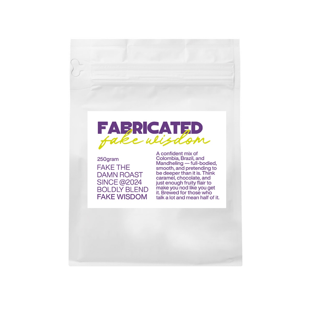 Fake Wisdom Fabricated Roasted Coffee Bean Blend 250g | Shopee Malaysia