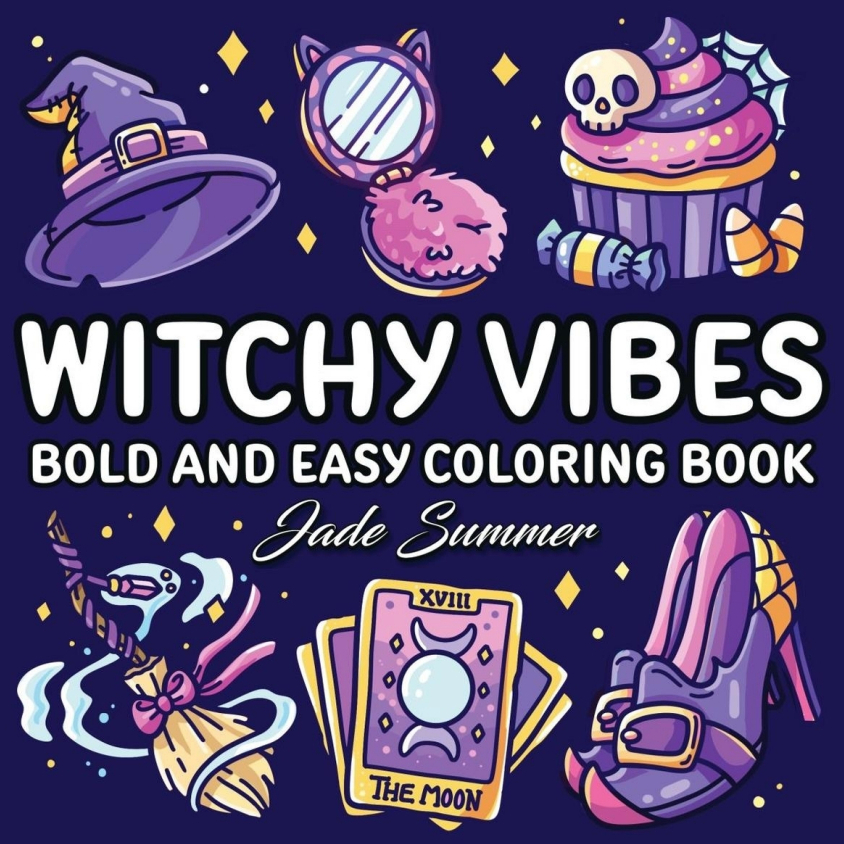 [PDF] 58 Pages Witchy Vibes by Jade Summer Coloring Book | Bold & Easy ...