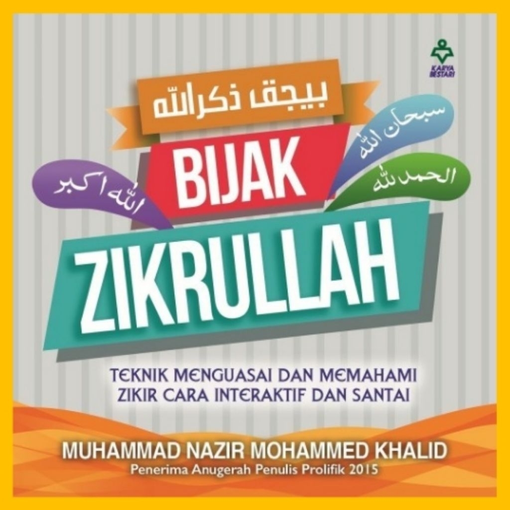 buku panduan islamik Bijak Zikrullah | Muhammad Nazir Mohammed Khalid ...