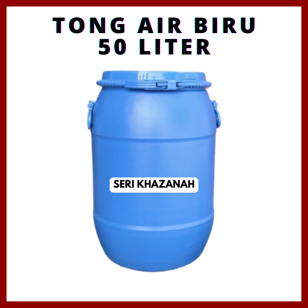 Tong Air , Tong Kosong , Tong Plastik 50L (Satu order satu tong saja ...