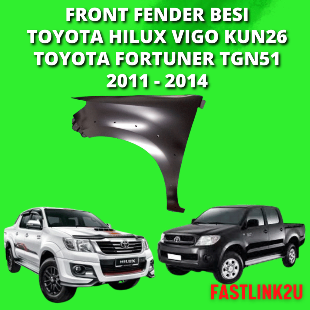 FASTLINK TOYOTA HILUX VIGO KUN26 2011 FORTUNER TGN51 FENDER BESI ...