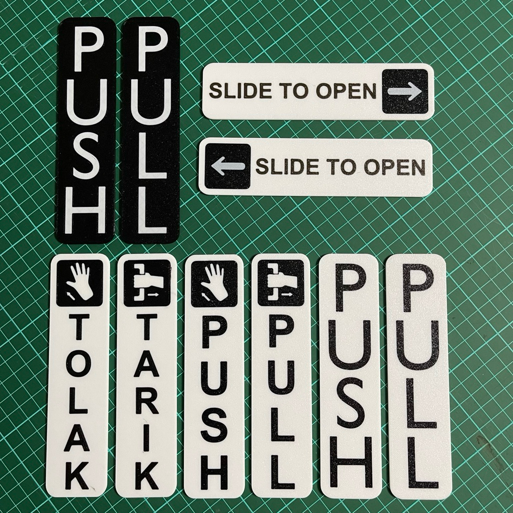 PUSH & PULL, TOLAK TARIK, SLIDE TO OPEN DOOR SIGN - 40mm x 160mm - 3D ...