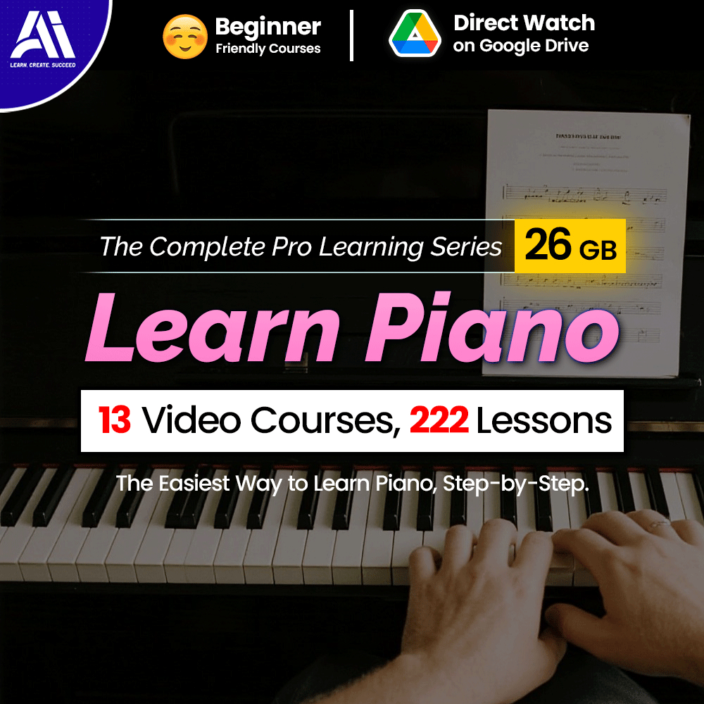 222 Piano Video Courses bundle | 13 Set Learn Piano 2025 | Piano For ...