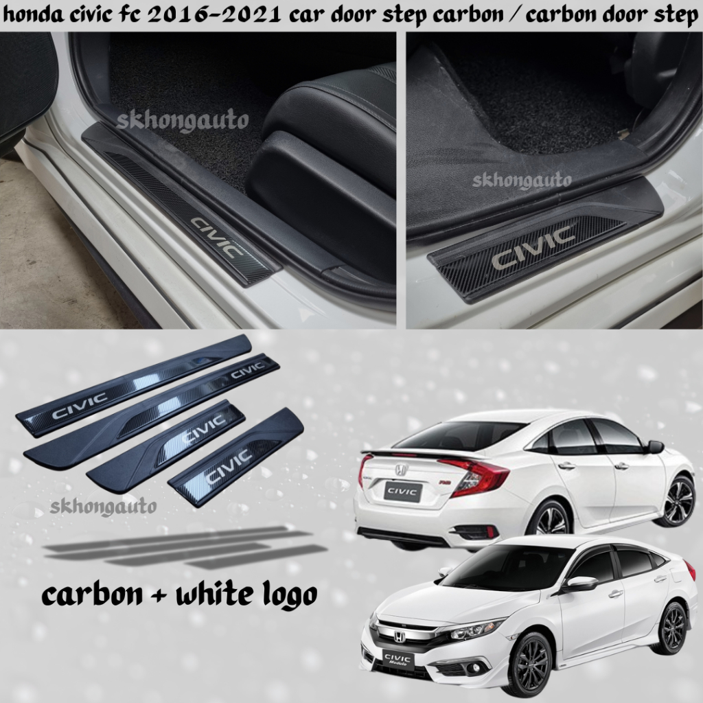 honda civic fc 2016-2021 car door step carbon / carbon door step ...