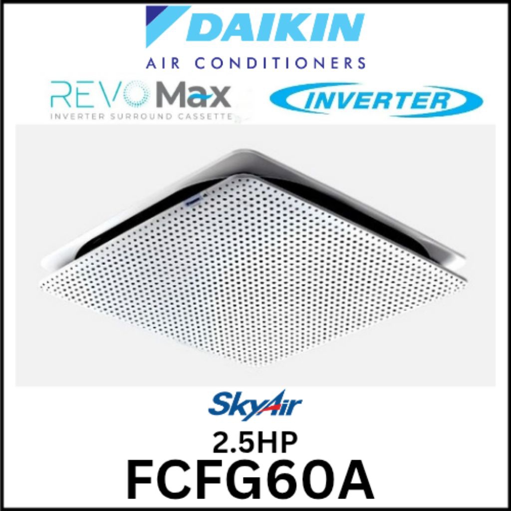 DAIKIN 2.5HP R32 PREMIUM REVO MAX INVERTER CEILING CASSETTE AIRCOND ...