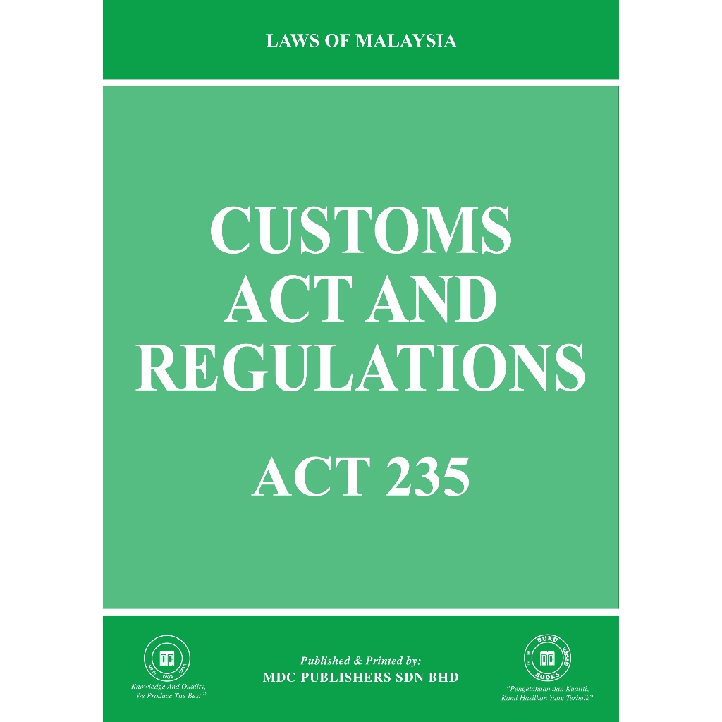 (235) CUSTOM ACT 1967 AND CUSTOMS REGULATIONS 2019 | Shopee Malaysia