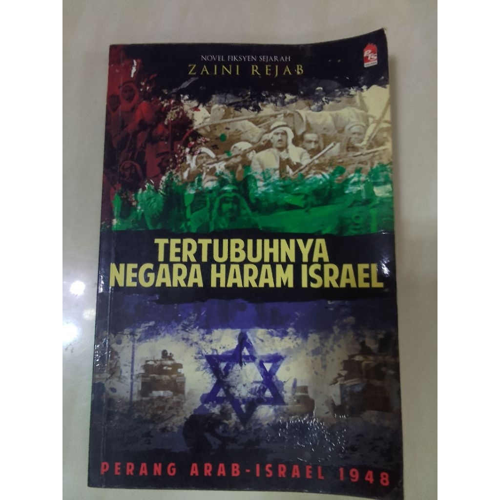 Nivel Fiksyen Sejarah : Tertubuhnya Negara Haram Israel - Zaini Rejab ...