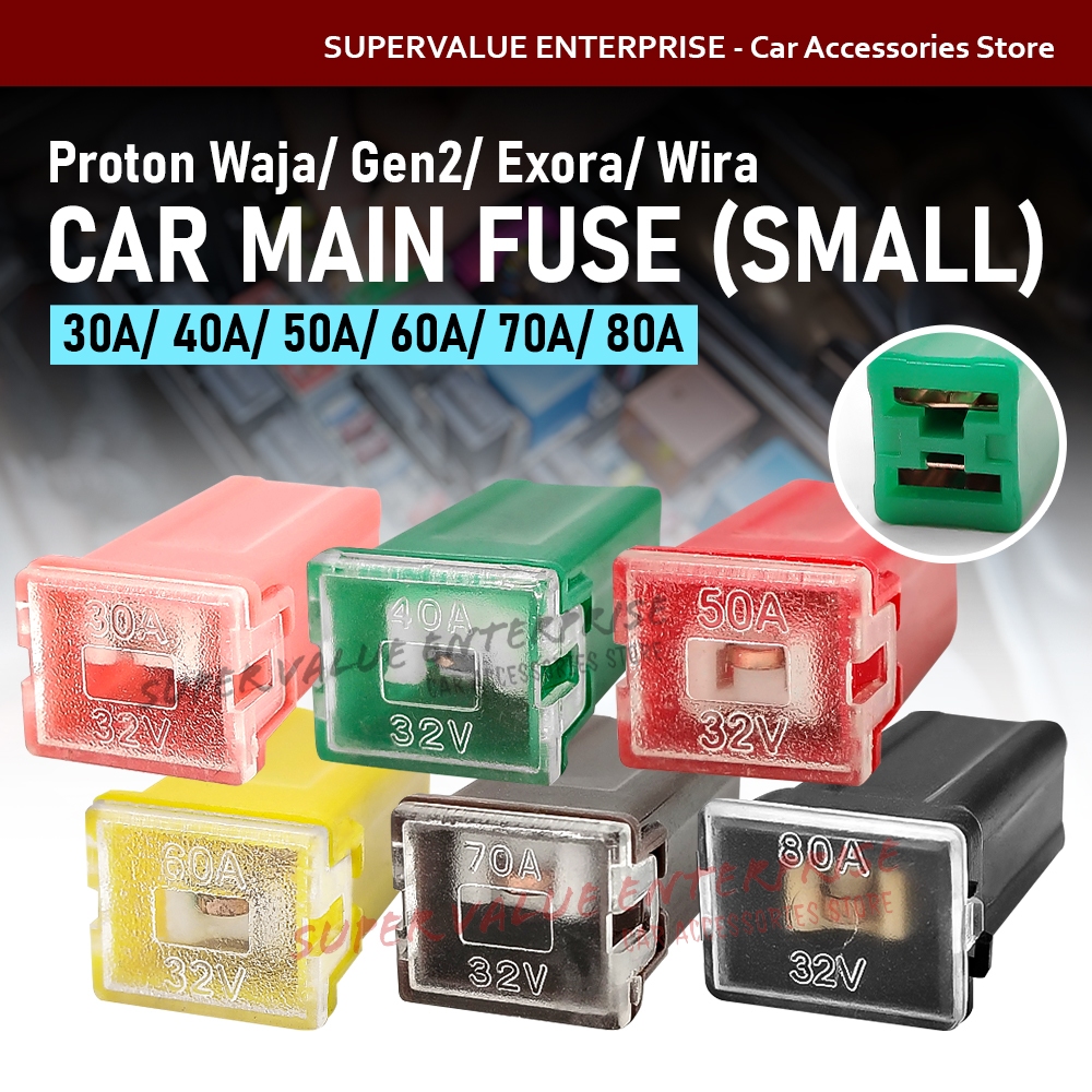 1 PCS Proton Waja/Gen2/Exora/Wira Main Fuse Small 30A 40A 50A 60A 70A ...