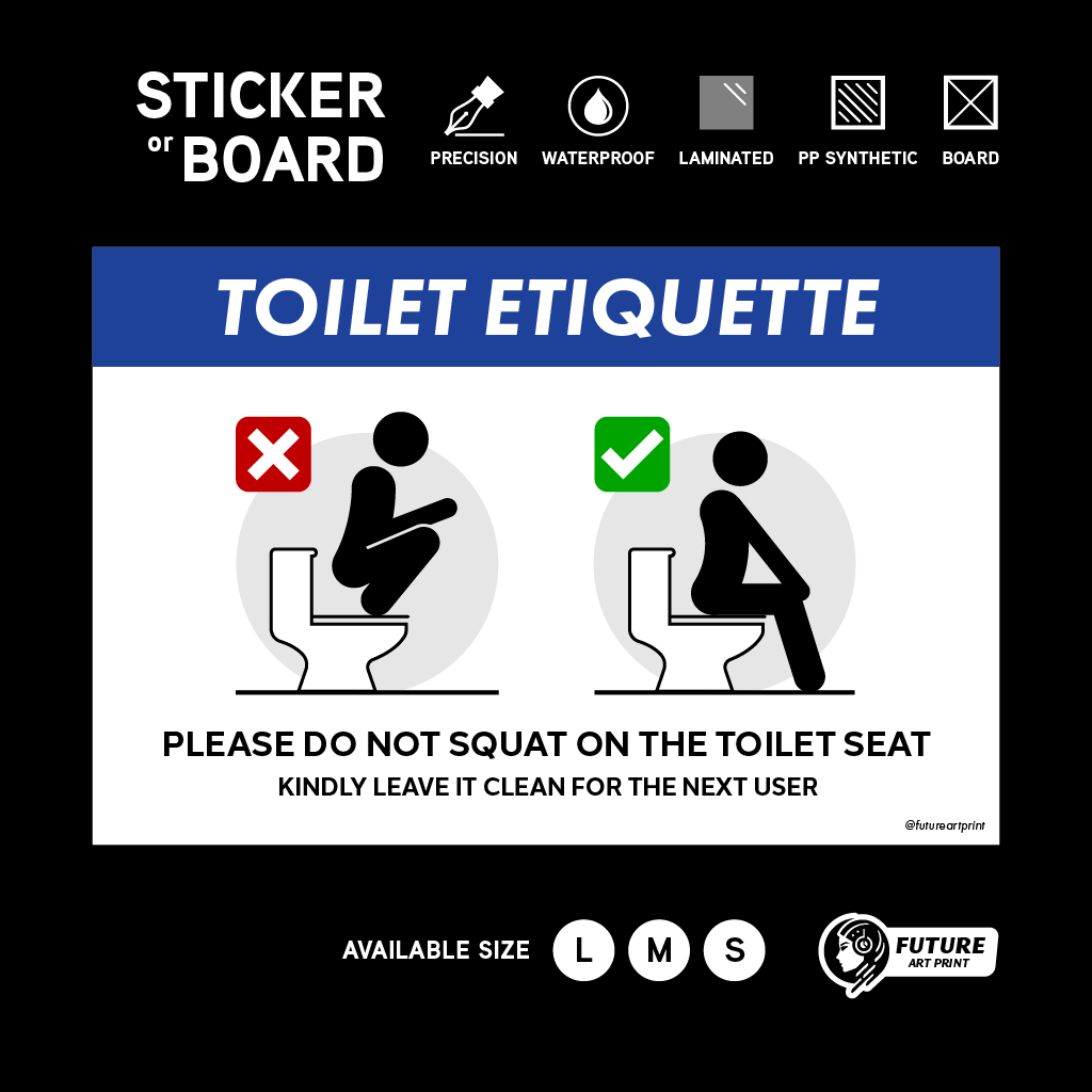 Toilet Etiquette. Etika Tandas. Sticker Sign Signboard Papan Tanda. Do ...