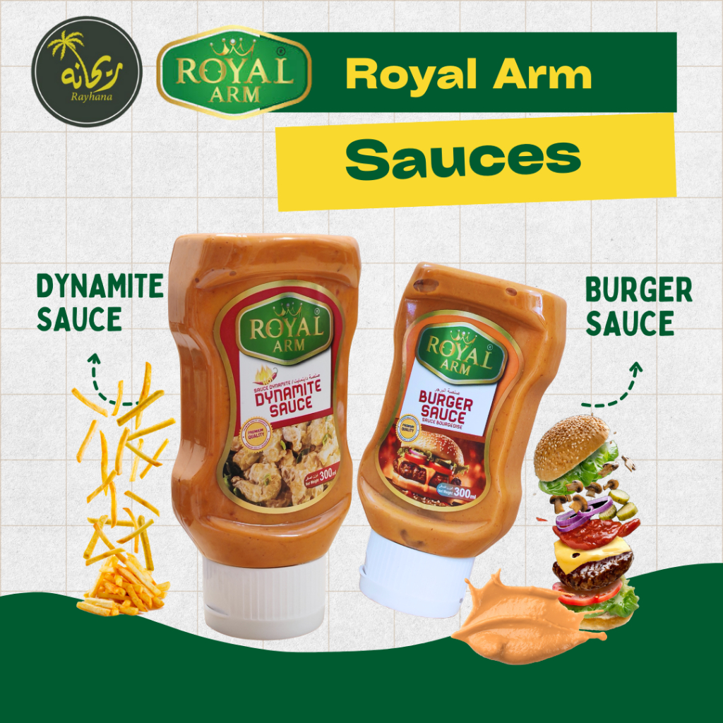 Royal Arm Sauces / Burger Sauce / Dynamite Sauce / Mayonnise / 300ml ...