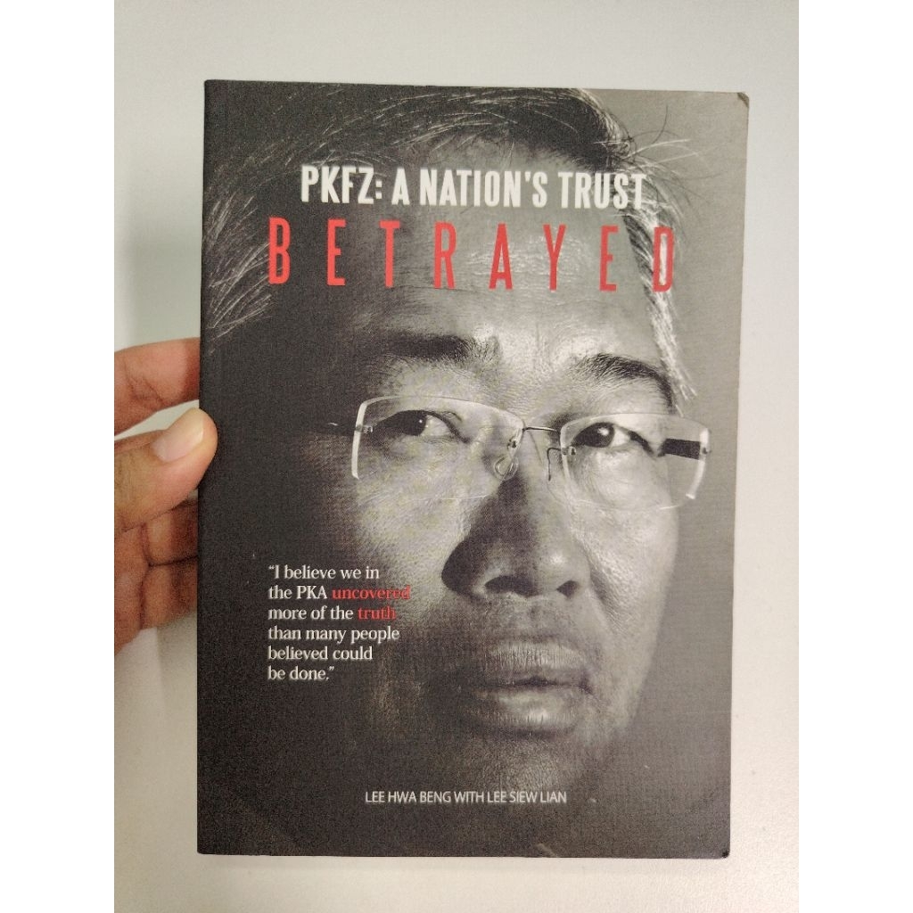[BB] [Used] PKFZ: A Nation's Trust Betrayed by Lee Hwa Beng (Nonfiction ...