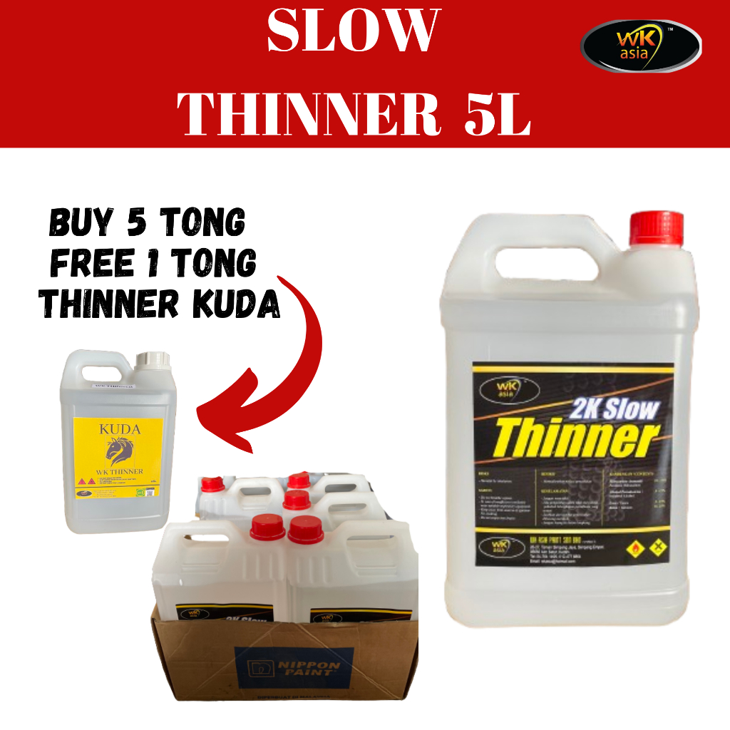 2K SLOW THINNER 5L FOR MOTOR AND CAR PAINT (READY STOCK)(BUY 5 TONG ...