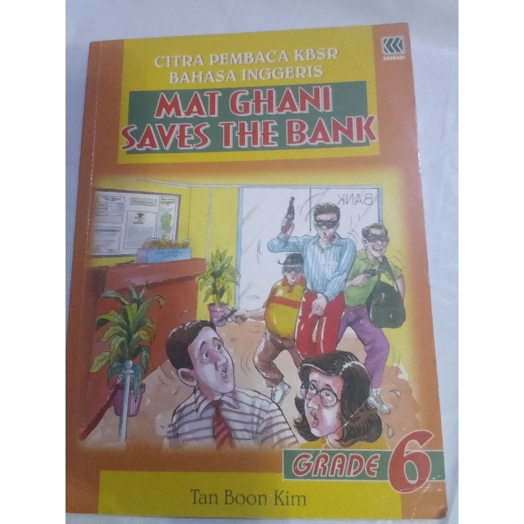 Citra Pembaca KBSR Bahasa Inggeris : Mat Ghani Saves The Bank (Grade 6 ...