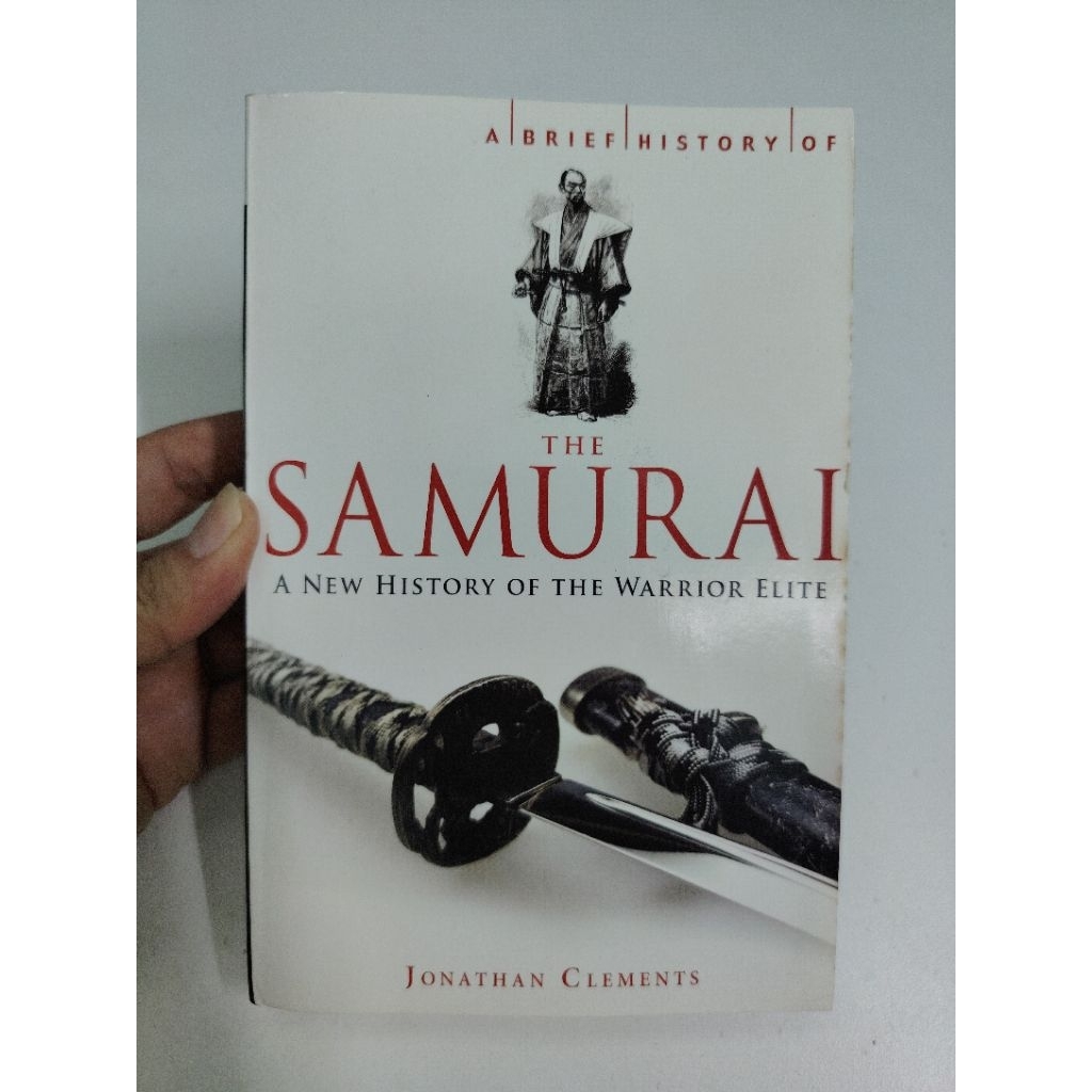 [BB] [Used] A Brief History of: The Samurai by Jonathan Clements ...