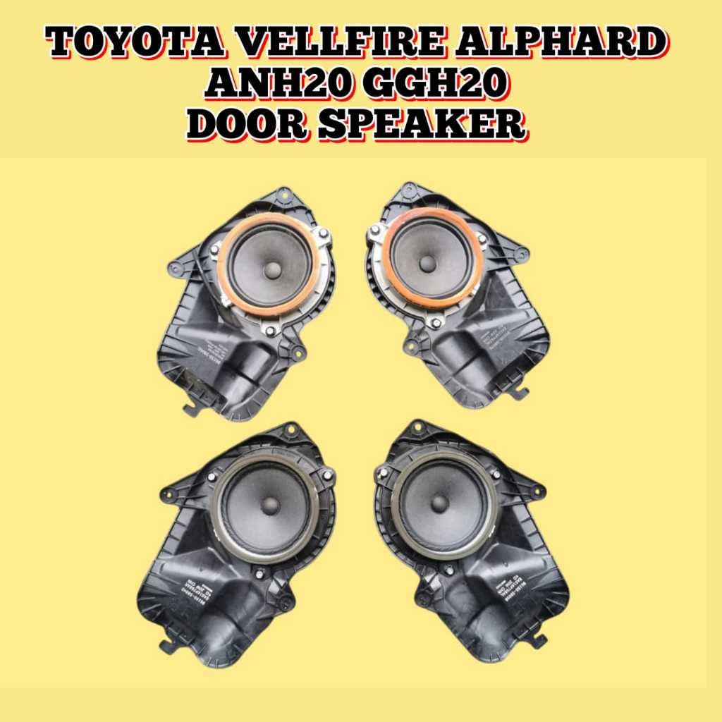 Speaker Pintu / Door Speaker Toyota Alphard Vellfire ANH20 GGH20 Ori ...