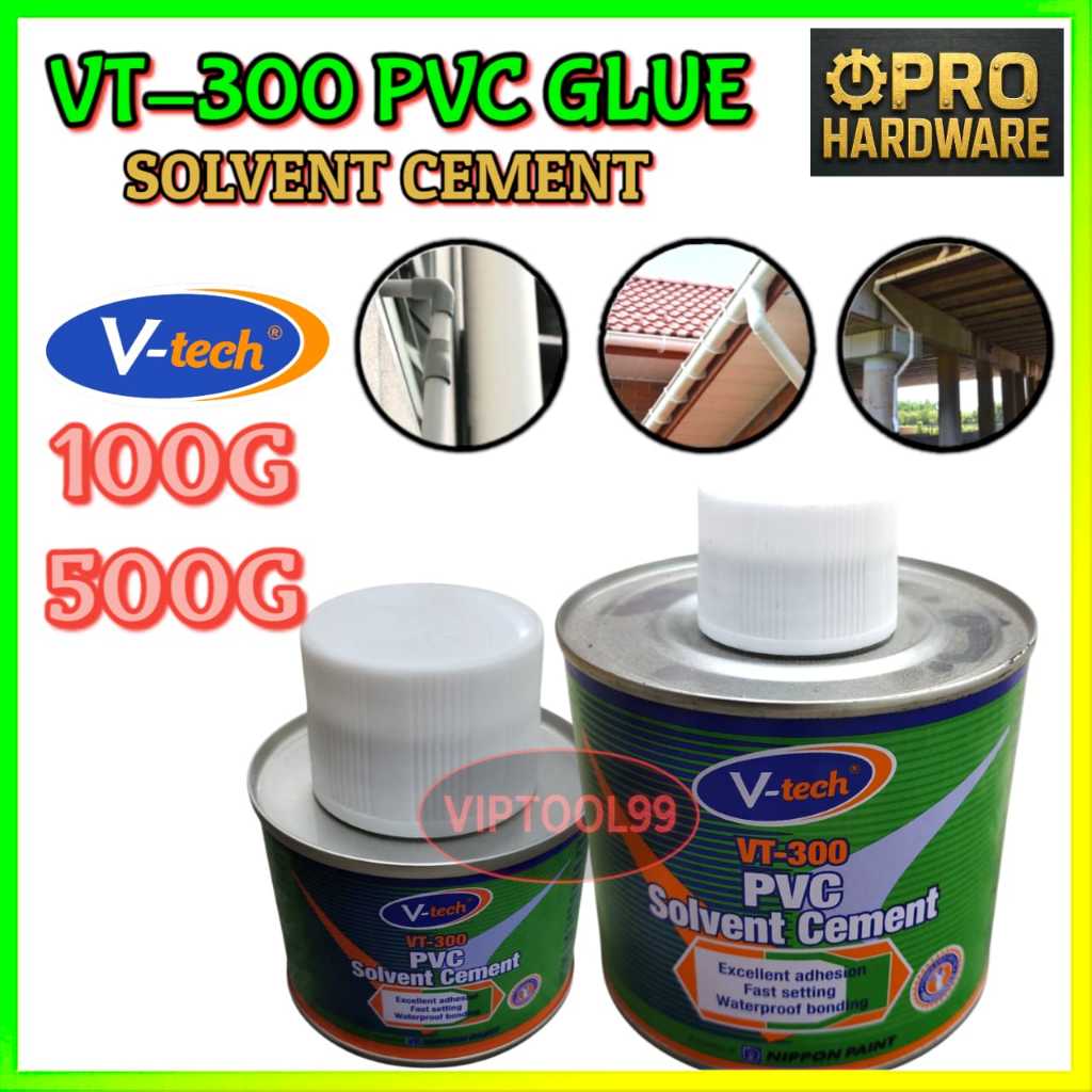 VTECH VT300 Solvent Cement Gum PVC Pipe Glue 15G/100G/500G | Shopee ...