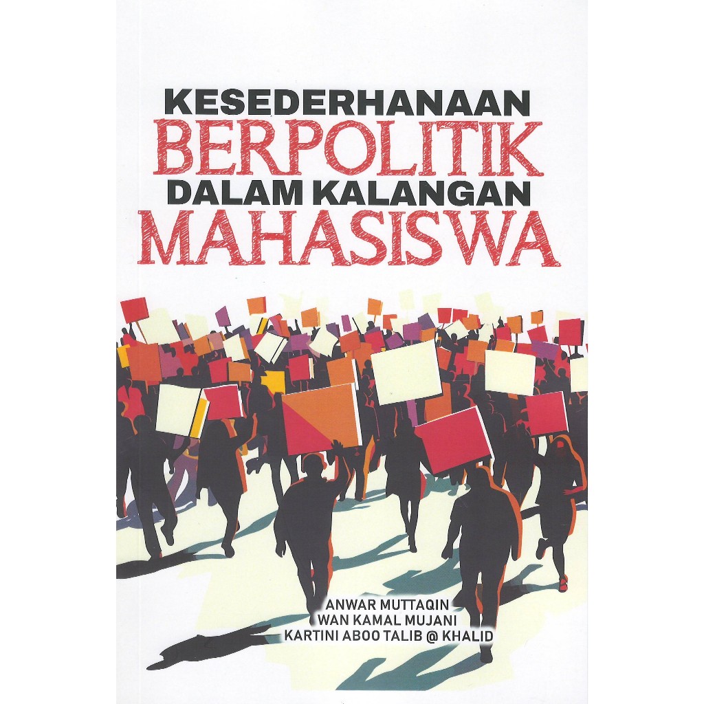 Kesederhanaan Berpolitik dalam Kalangan Mahasiswa | Shopee Malaysia