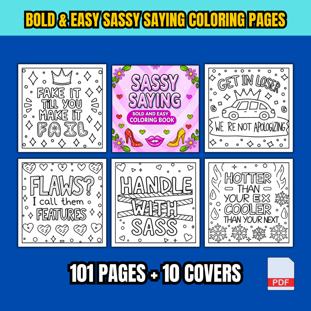 [PDF] 101 Bold & Easy Sassy Saying Coloring Pages For Kids | Shopee ...