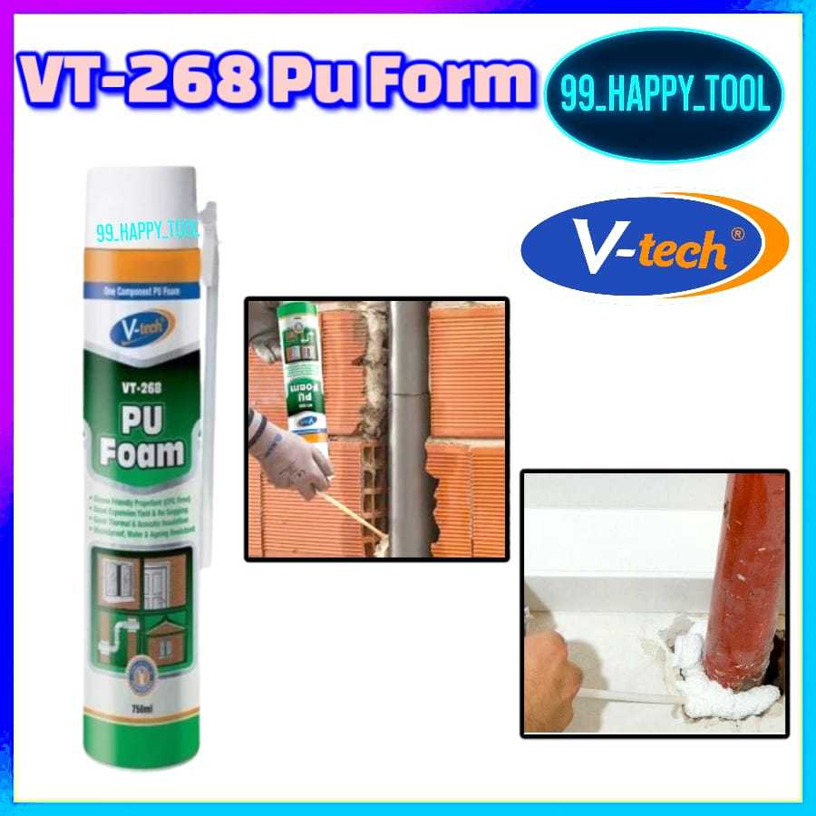 VTECH VT-268 PU Foam (750ml) One component, Moisture cure, Polyurethane ...