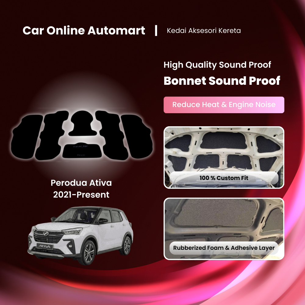 Perodua Ativa CARFIT High Quality Bonnet Sound Proof Bonnet Span bonet ...