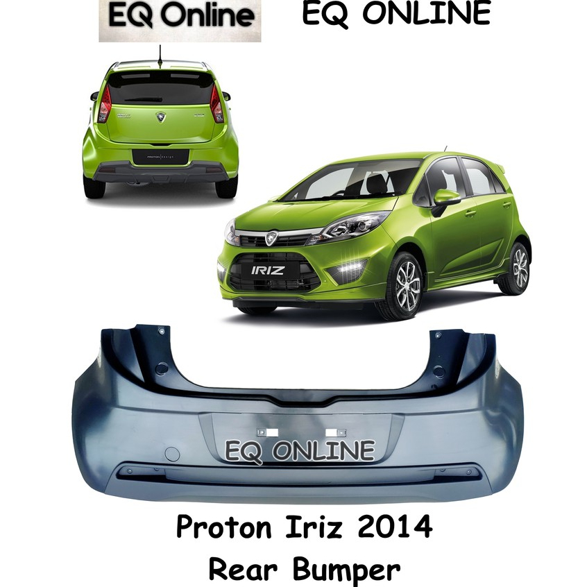 Proton Iriz 2014 Rear Bumper PP Plastic Malaysia (BUMPER BELAKANG) 2015 ...