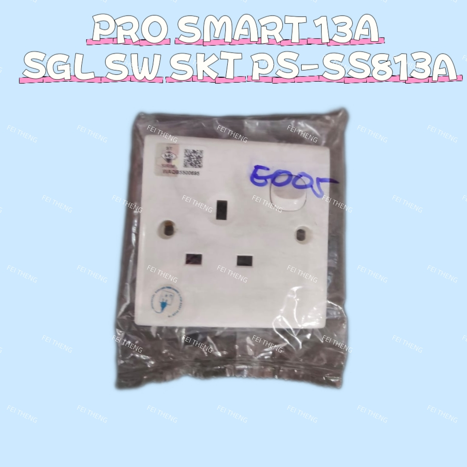 PRO SMART 13A Single Switch Socket (PS-SS813A) | Shopee Malaysia