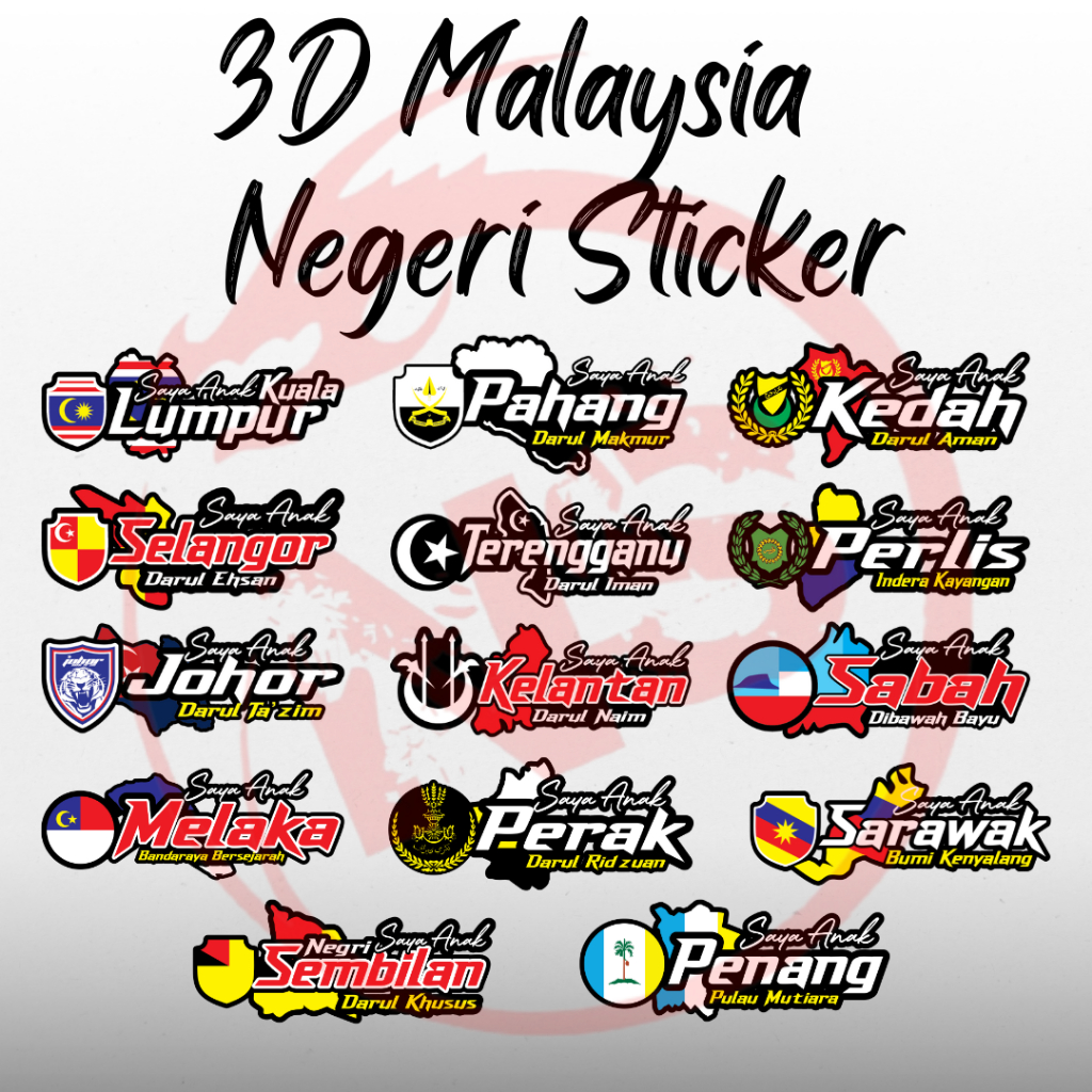 3D Malaysia Bendera Negeri Printing Sticker Saya anak malaysia state ...
