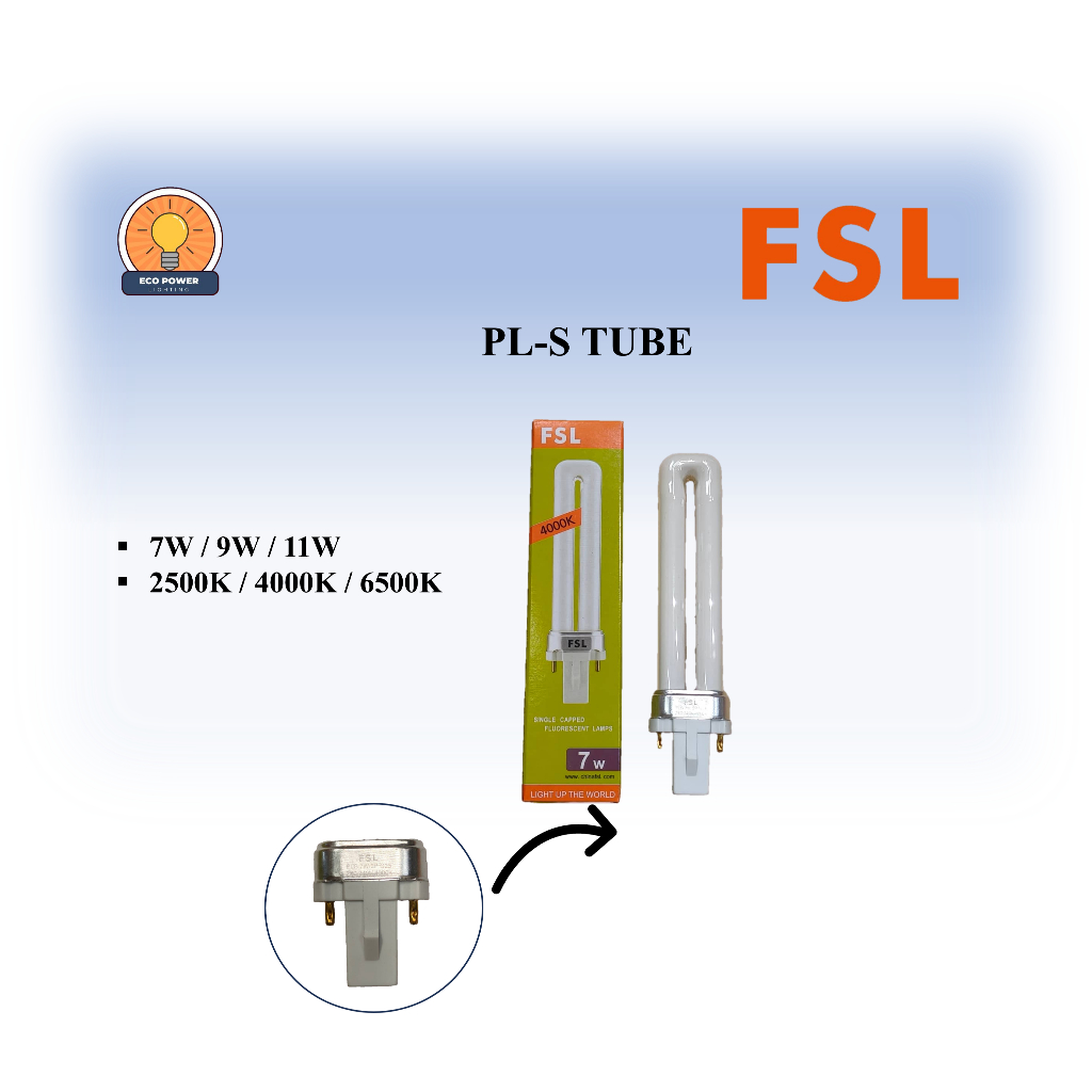 FSL PL-S TUBE (7W / 9W / 11W) (2700K / 4000K / 6500K) | Shopee Malaysia